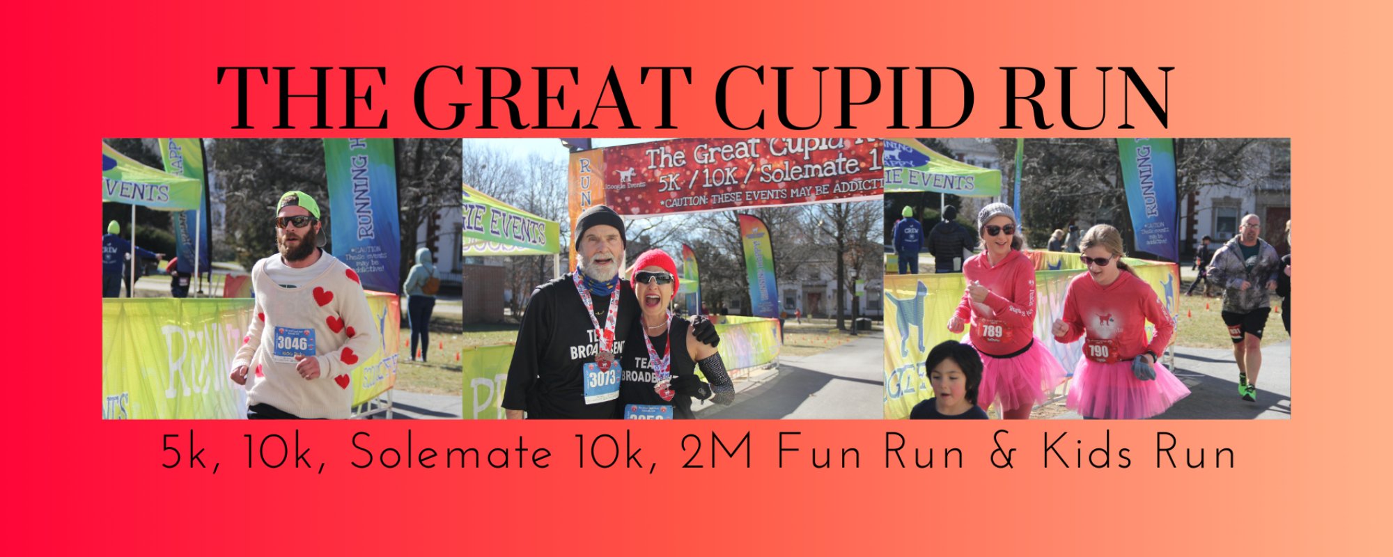 The Great Cupid Run! (5k, 10k, Solemate 10k, 2 Mile Fun Run & Kid's Run)